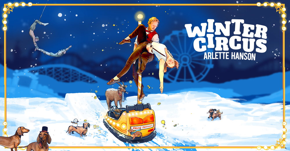 Wintercircus Arlette Hanson - Artiesten / Acts